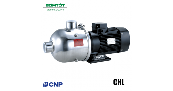 CNP CHL 4-40 | Máy Bơm Đa Tầng Cánh CNP 750W | Bơm Tốt